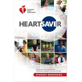 Heartsaver® First Aid CPR AED Student Workbook